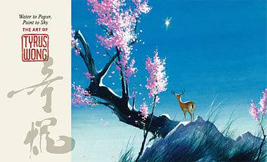 Water to Paper, Paint to Sky: The Art of Tyrus Wong - Asian American ...