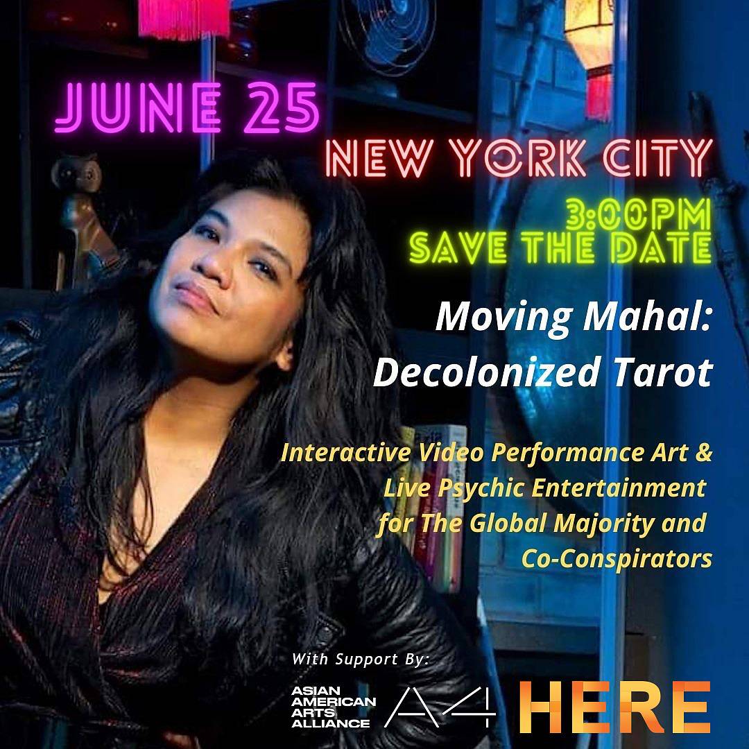 Moving Mahal: The Decolonized Tarot - Asian American Arts Alliance
