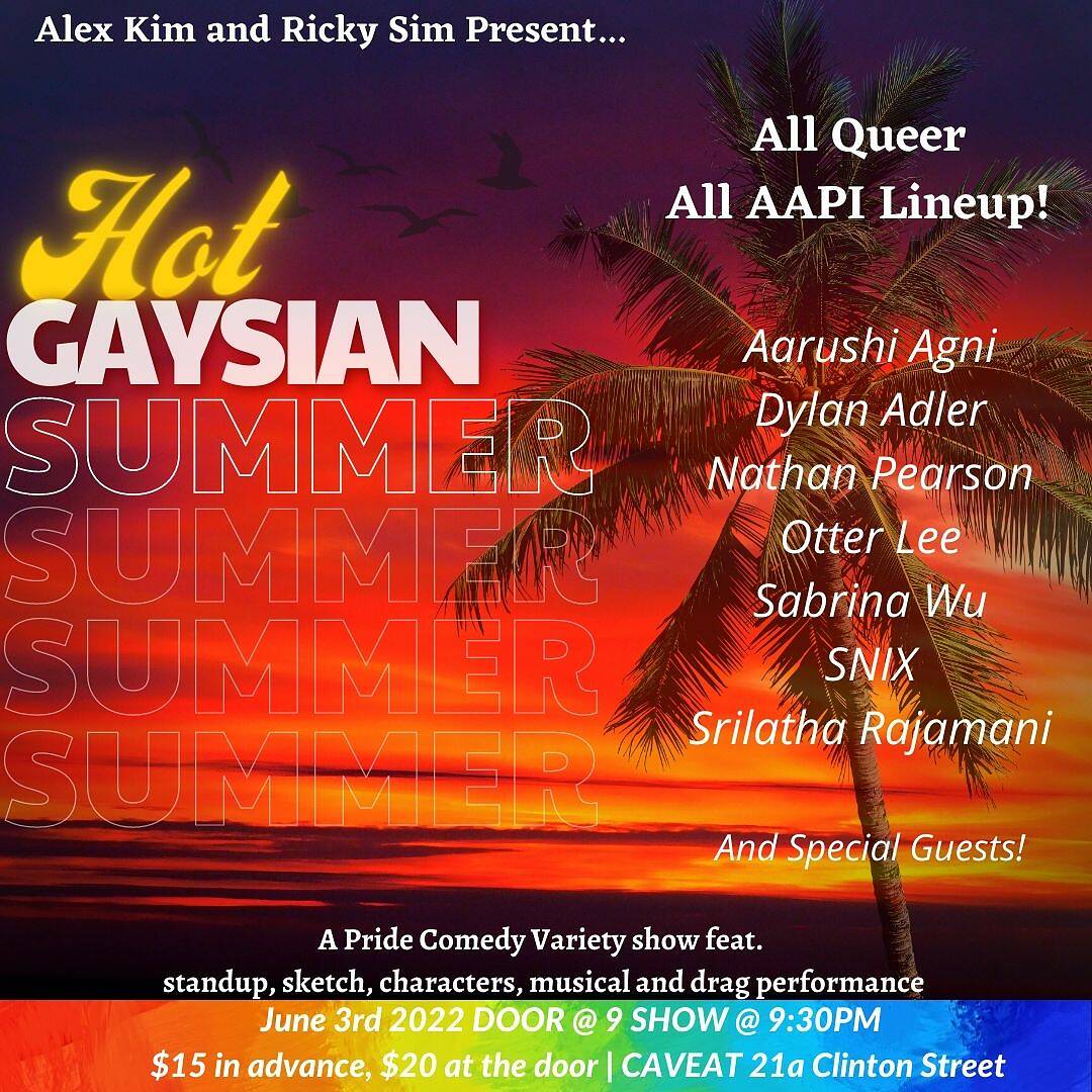 Alex Kim and Ricky Sim Present: : HOT GAYSIAN SUMMER Comedy Variety ...