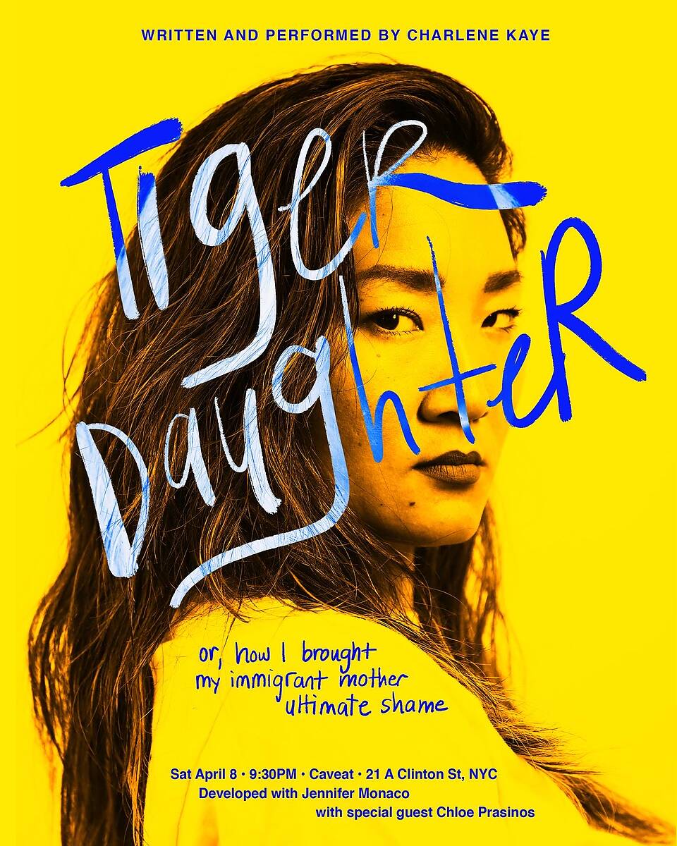 Charlene Kaye: "Tiger Daughter" - Asian American Arts Alliance