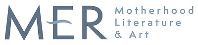 Mom Egg Review Open Call for Submissions: "MER 24: Mother and Family ...